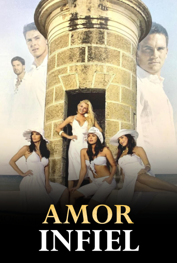 Amor Infiel Novela Venezolana