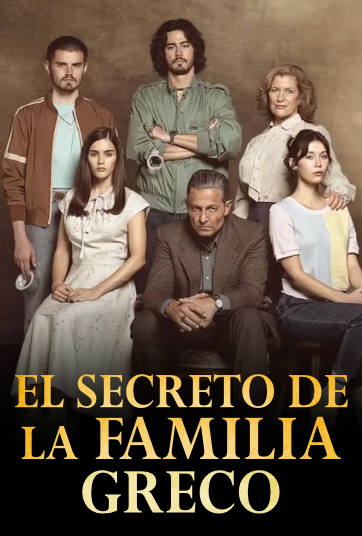 El secreto de la familia Greco Novela Mexicana El secreto de la familia Greco Novela Mexicana